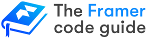 The Framer Code Guide